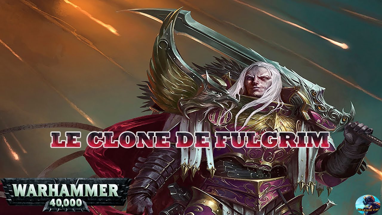 Warhammer 40 000: Le clone de Fulgrim - YouTube