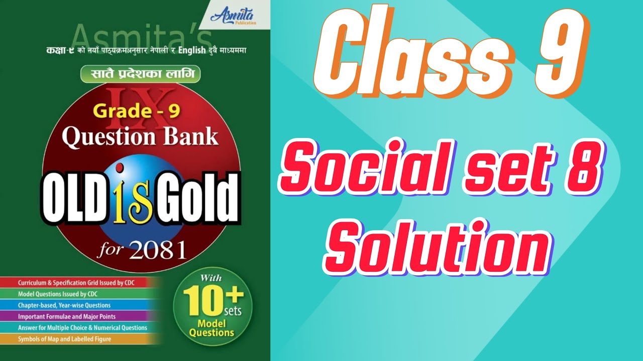 Class 9 Social Set 8 Solution | Asmita Set book | Ashmita Tenset - YouTube