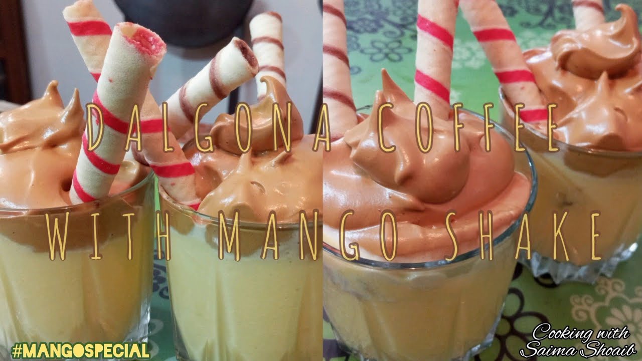 Dalgona Coffee with Mango Shake | Mango Special - YouTube