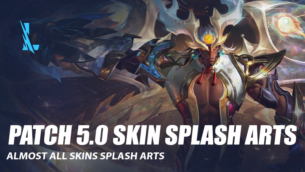 Patch 5.0 Skin Splash Arts - Wild Rift - YouTube