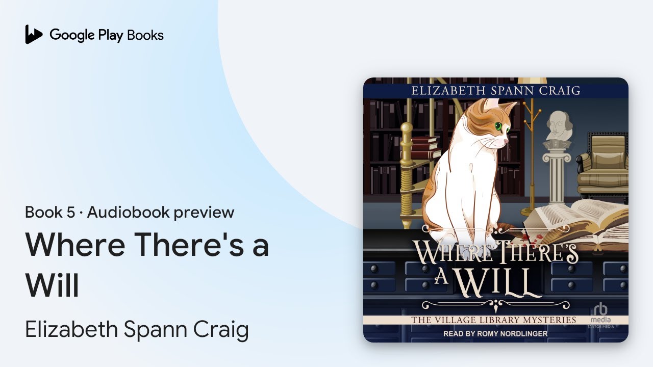 Where There's a Will Book 5 by Elizabeth Spann Craig · Audiobook ...