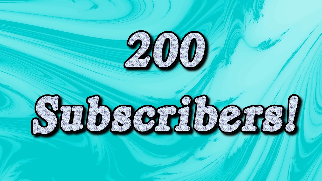 Thanks For 200 Subscribers! - YouTube