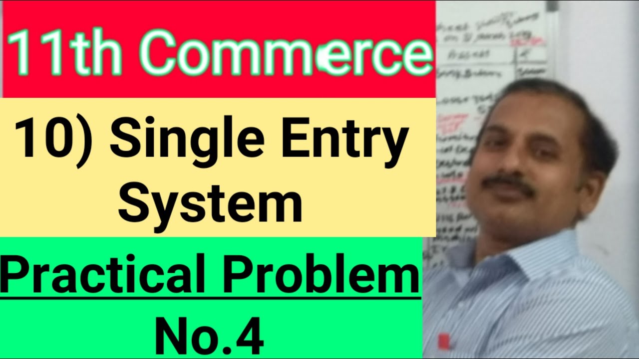 11th Commerce/Book-Keeping and Accountancy/10) Single Entry System ...
