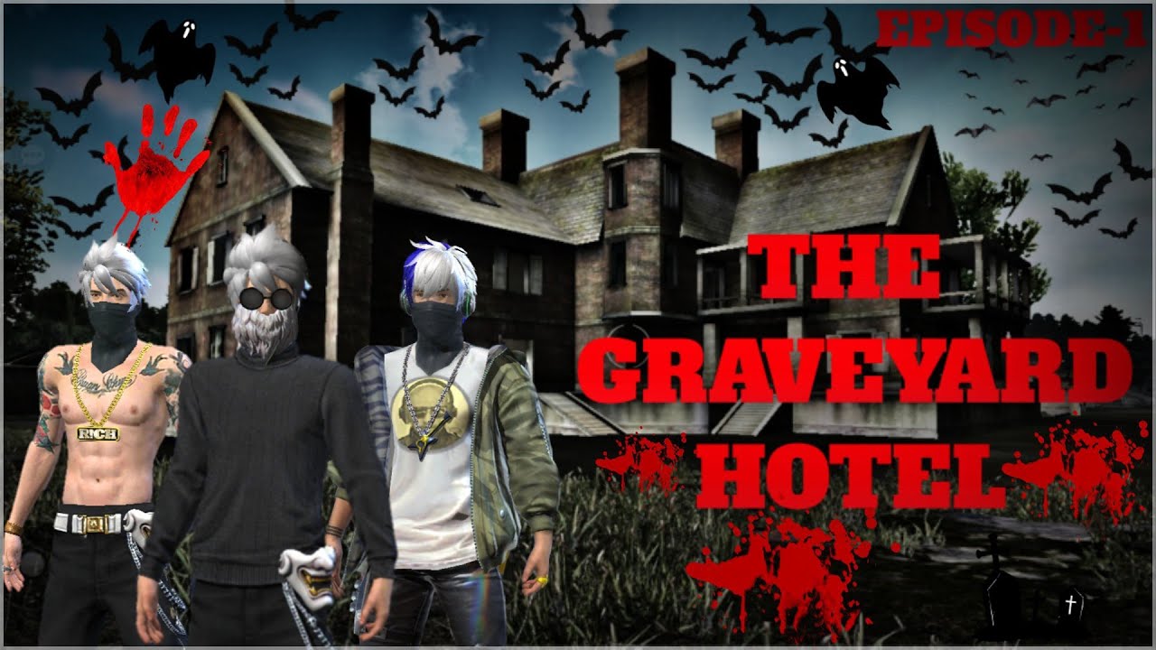 The Graveyard Hotel 😈 Episode-1||Free Fire Horror Shortfilm In Telugu ...