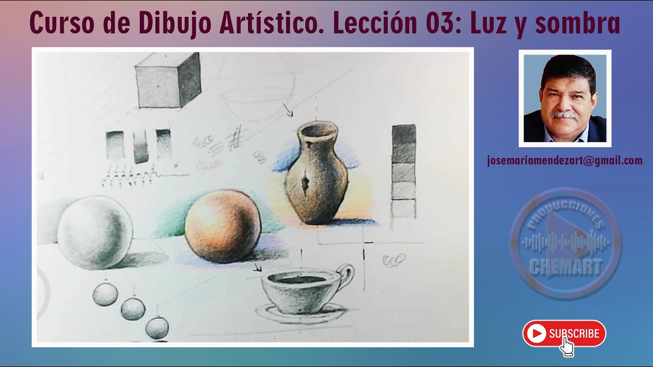Curso de Dibujo Artístico. Lección 03: Luz y Sombra. - YouTube