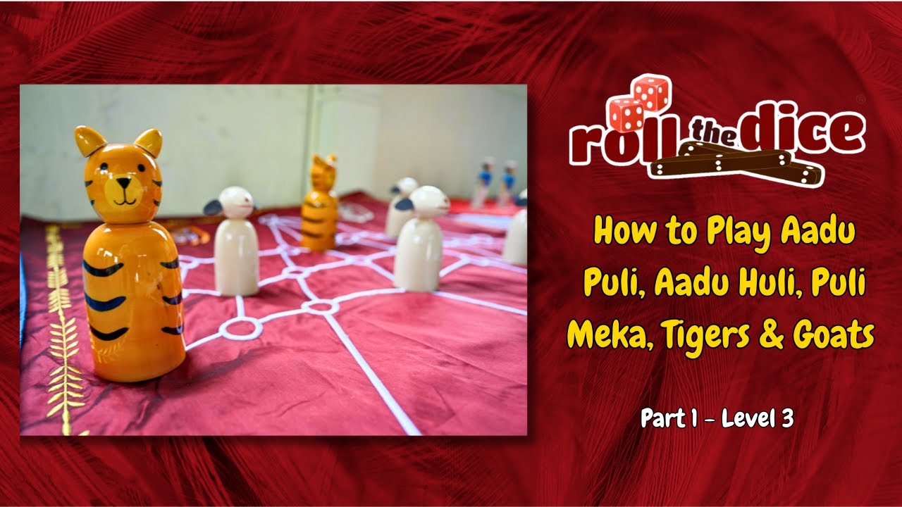 Aadu Puli, Aadu Huli, Puli Meka, Bagh Chaal, Tigers & Goats - How to ...