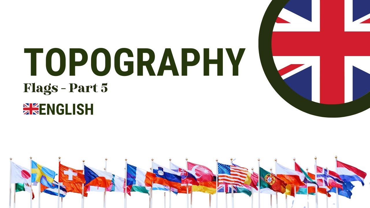 Topography Flags Part 5 🌍 Learn Country Flags | Fun & Educational Video ...