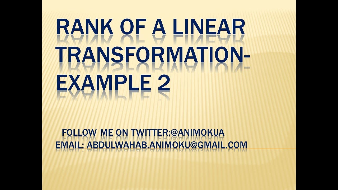 How to Find the Rank of a Linear Transformation - YouTube