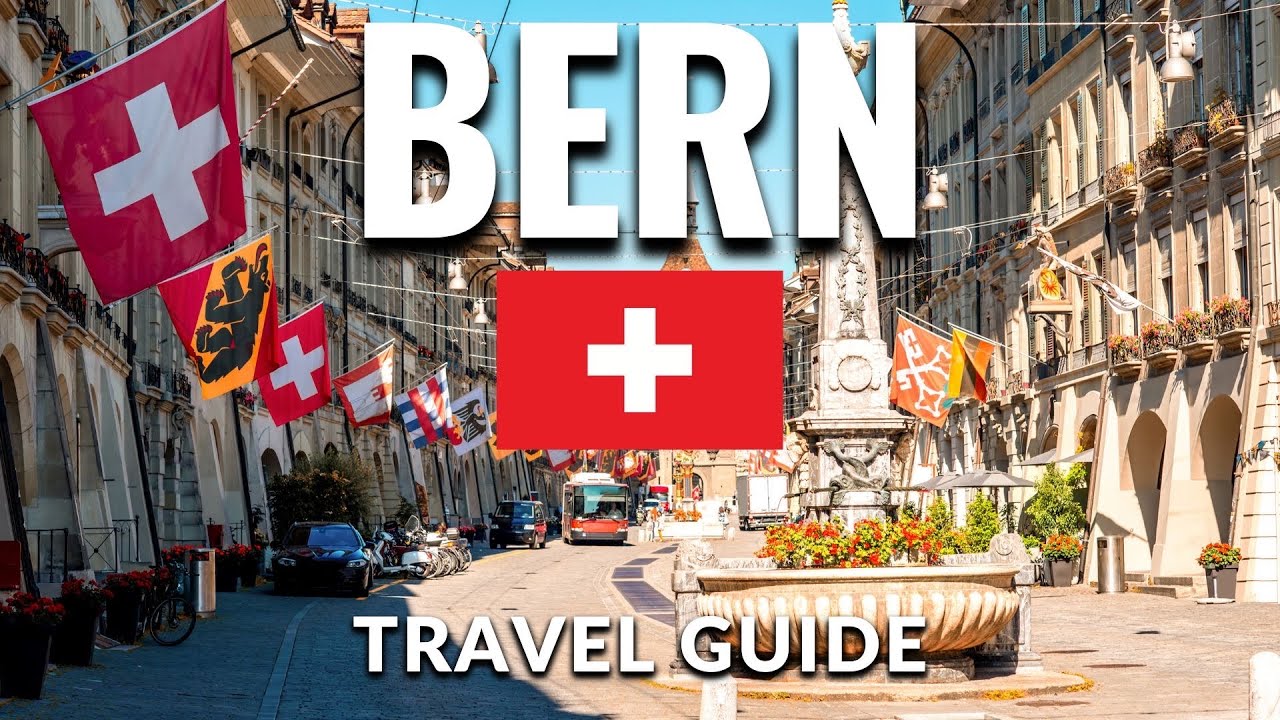 Bern Switzerland Travel Guide 4K - YouTube