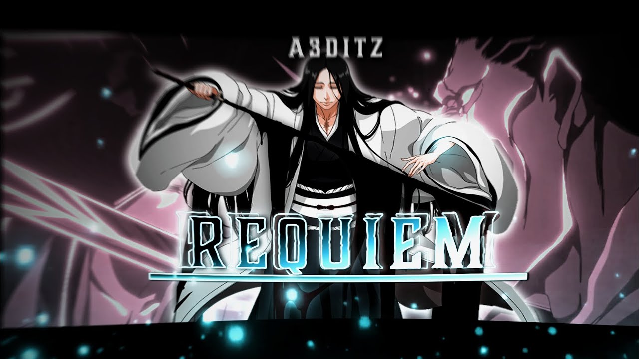 「REQUIEM 🥵 」Bleach「Not 2k 」 - YouTube