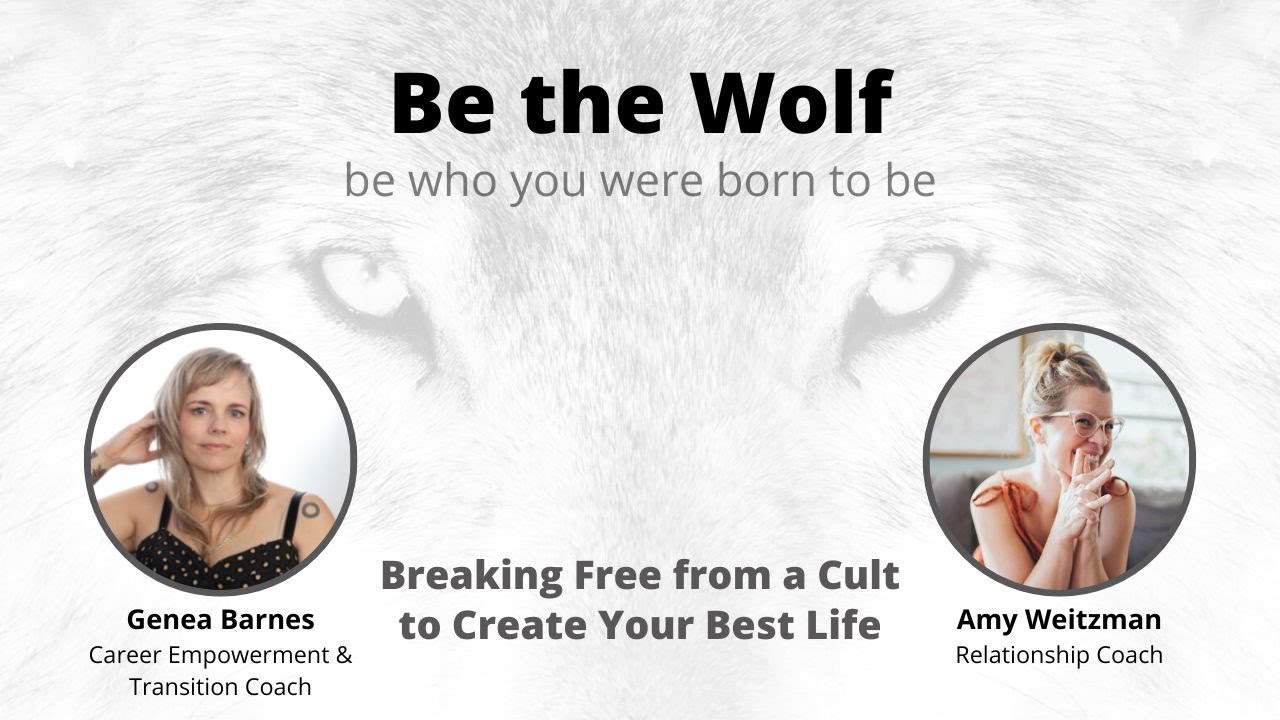 Be the Wolf: Breaking Free from a Cult to Create Your Best Life - YouTube