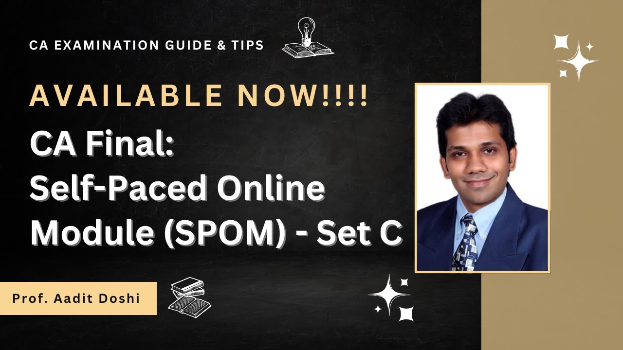 CA Final: Self Paced Online Module (SPOM) - Set C - YouTube