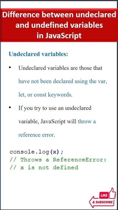 Difference Between Undeclared And Undefined Variables In Javascript
