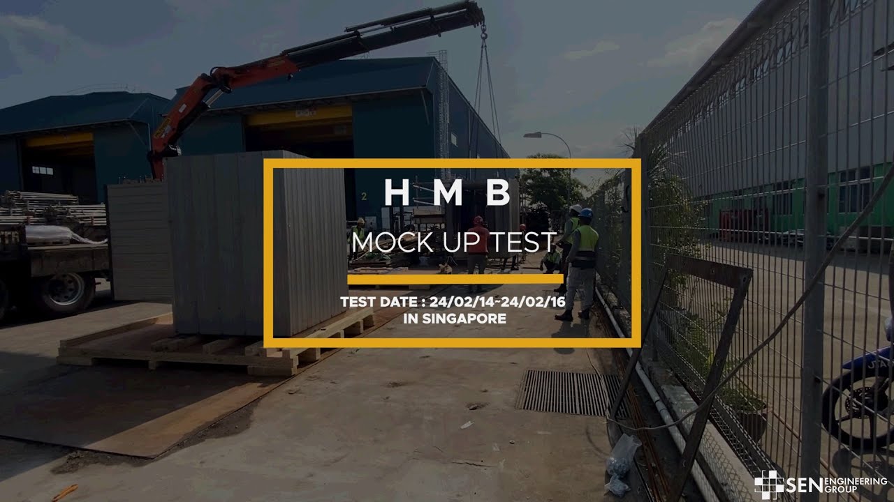 SEN Engineering Group HMB Mock Up Test in Singapore - 2024 - YouTube