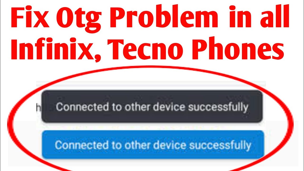 Fix Connected to other device successfully Infinix, Tecno otg problem ...