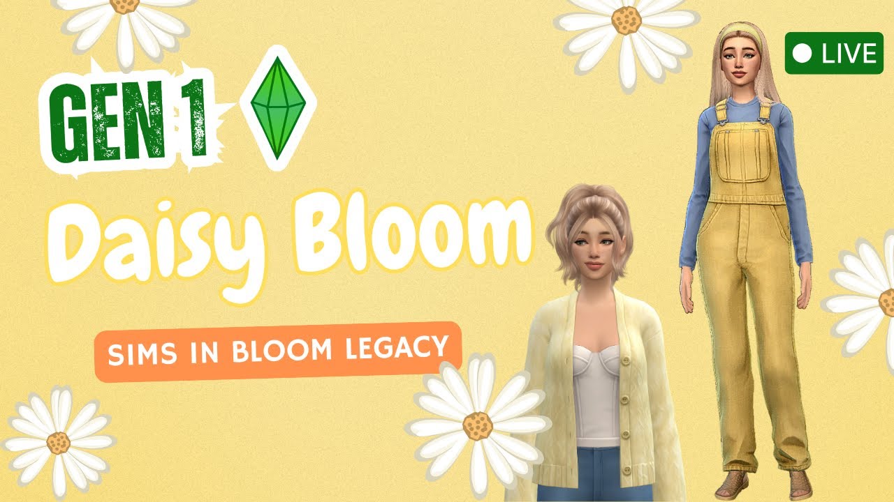 Episode 1 | Sims in Bloom Challenge | Daisy Bloom | Gen 1 - YouTube