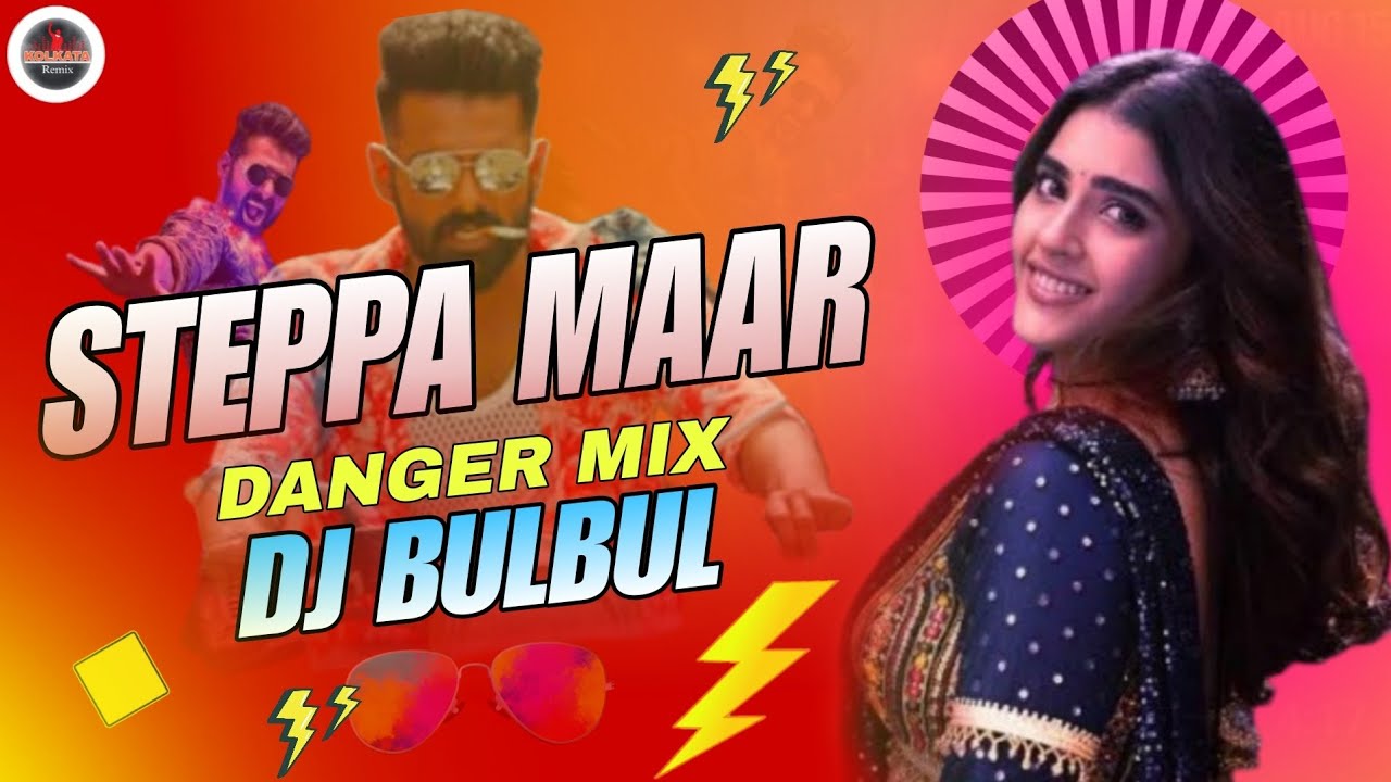 Steppa Maar Dj Song| Double Ismart Shankar Dj Song | Telugu Dj Song | Dj BulBul 2014 - YouTube