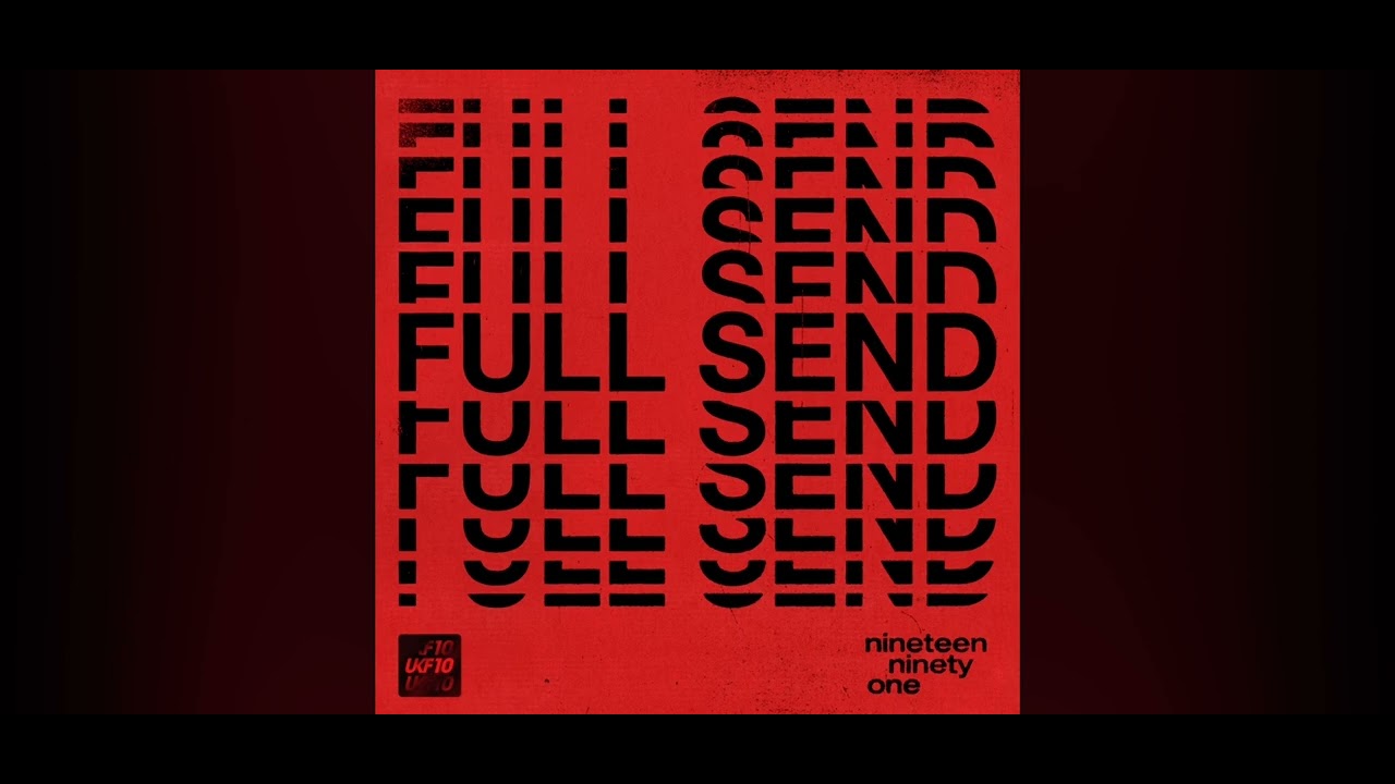 1991 - Full Send - YouTube