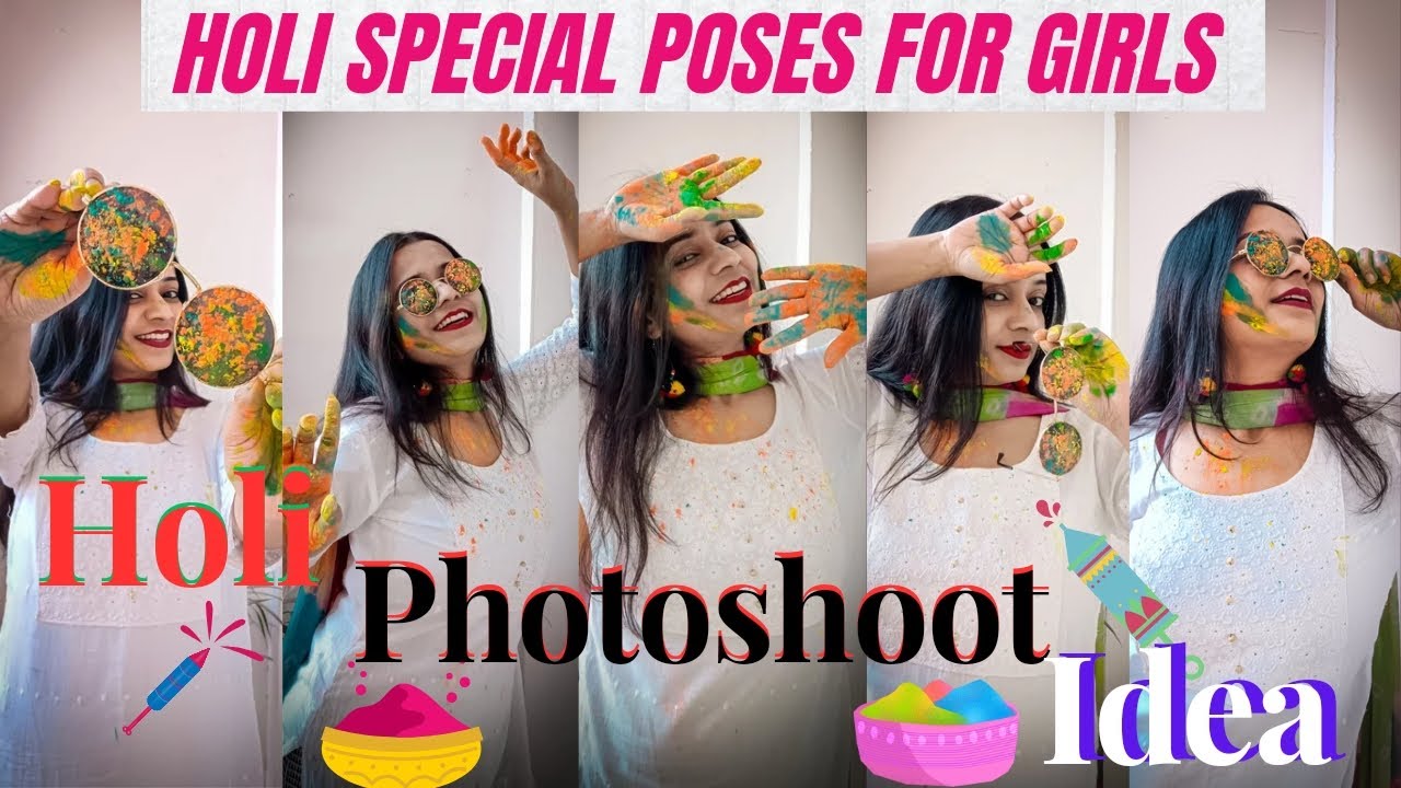 Holi Poses For Girls 🎨 | Holi Photo Poses | Holi Pose Ideas | # ...