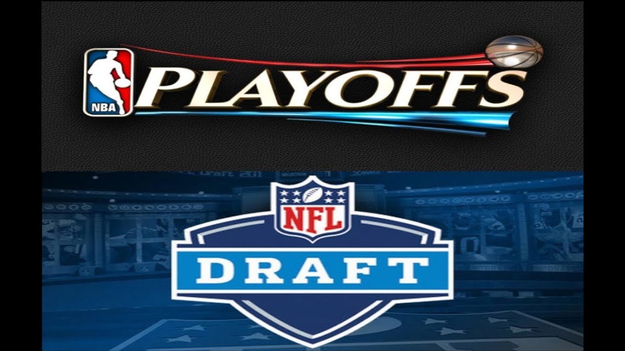 NFL Draft & NBA Playoffs - YouTube