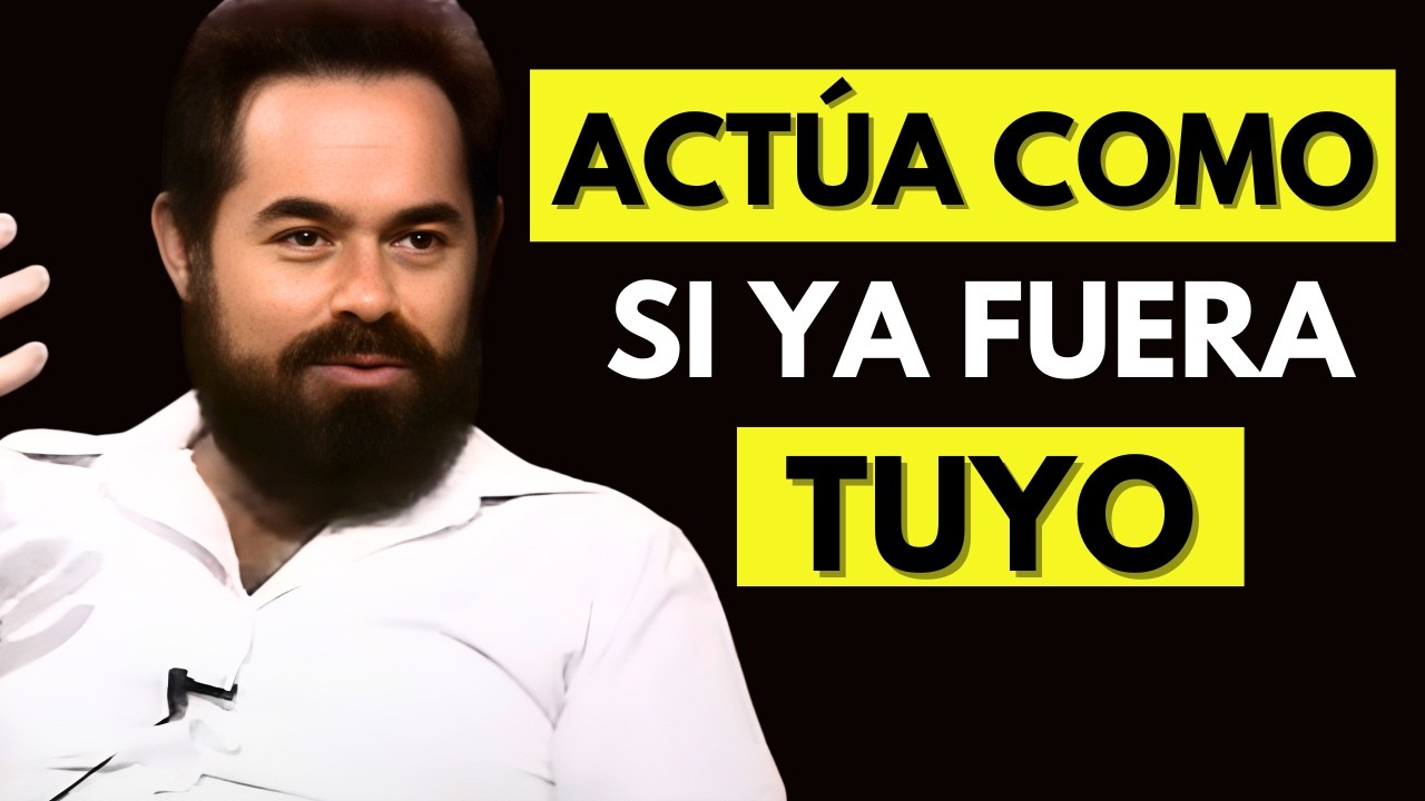 ¡Actúa como SI YA Fuera TUYO! | Jacobo Grinberg - YouTube