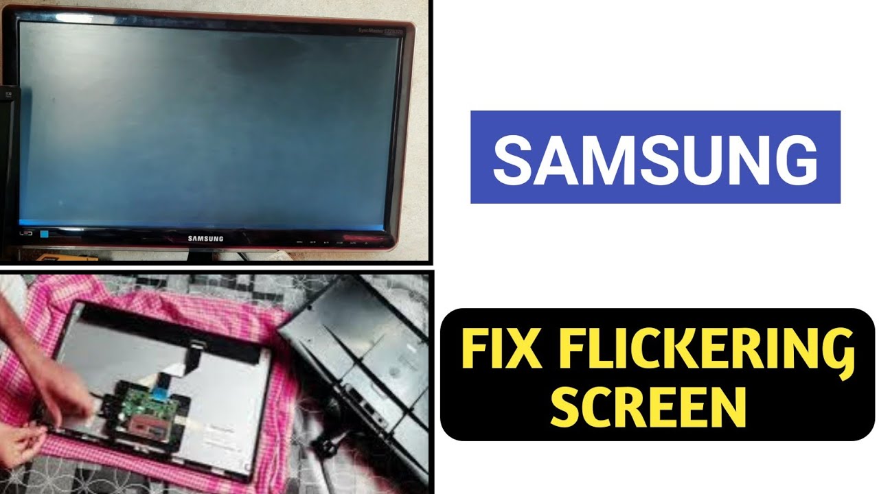 Fix Flickering Screen SAMSUNG TV , Monitor - YouTube