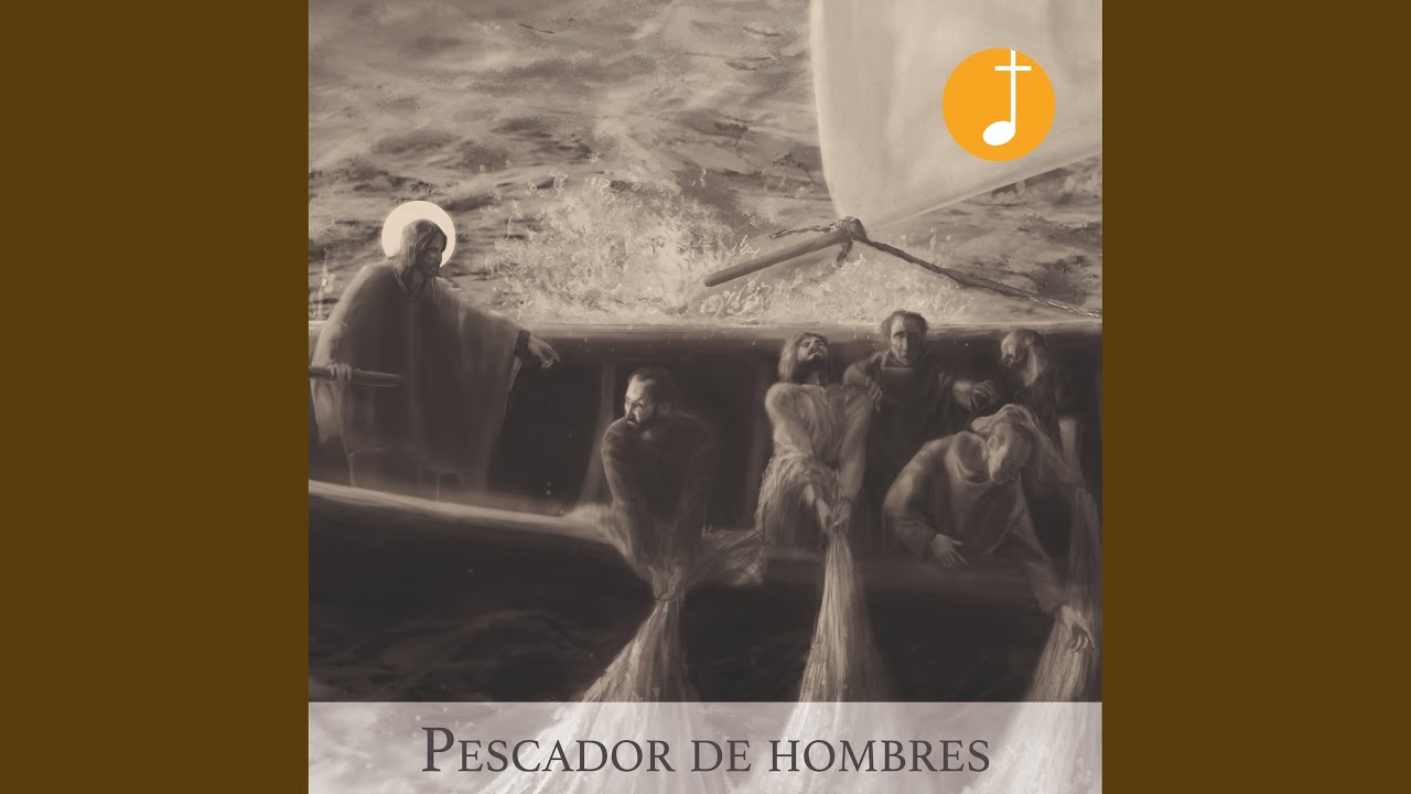 Pescador de hombres - YouTube