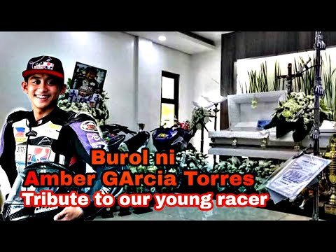 Burol ni Amber Garcia Torres | Tribute to Our Fallen Young Racer | Ride ...