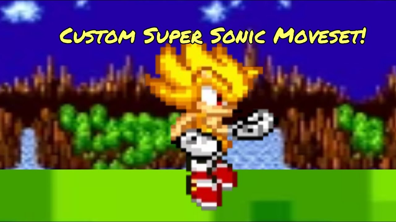 Custom Super Sonic Moveset! - YouTube
