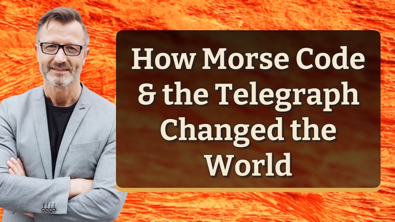How Morse Code & the Telegraph Changed the World - YouTube
