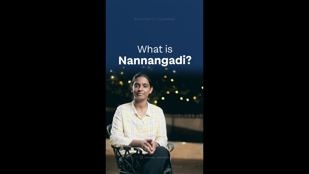 What is Nannangadi? #candelalearnings #education #learning - YouTube