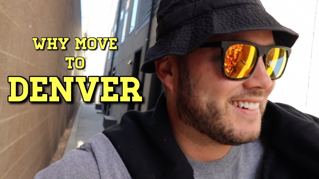Why move to DENVER... - YouTube