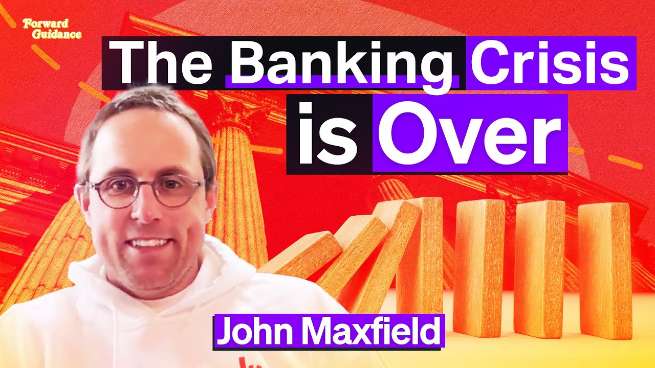 The Bank Panic Is Already Over (Here’s Why) | John Maxfield - YouTube