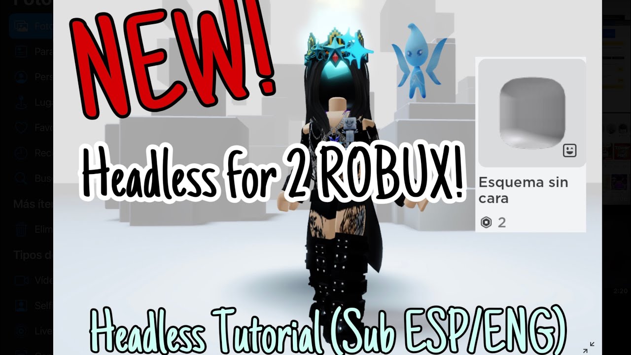 [SUB ESP/ENG] NEW 2023!! Headless Tutorial for 2 ROBUX! | Tutorial ...