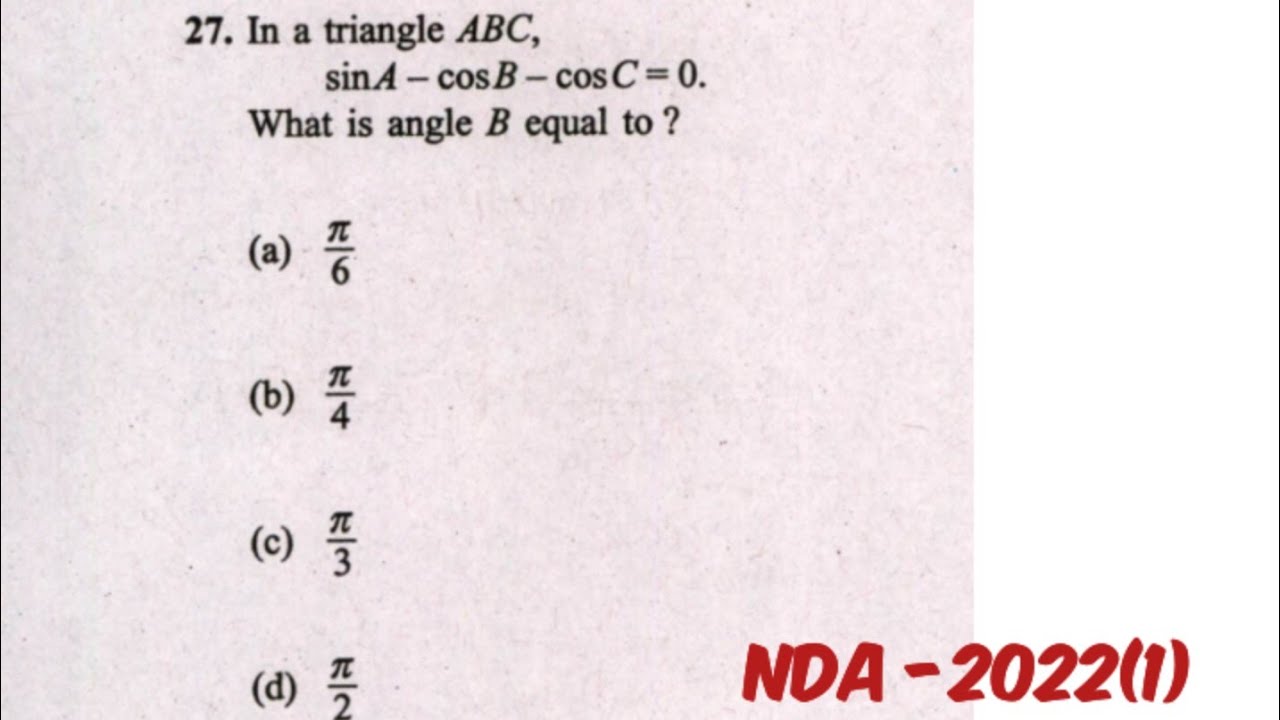 In a triangle ABC, SinA - CosB - CosC=0 what is the angle B is equal to ...
