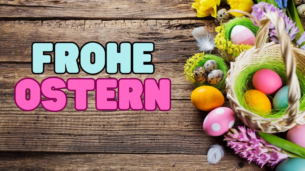 FROHE OSTERN 🐰 - YouTube