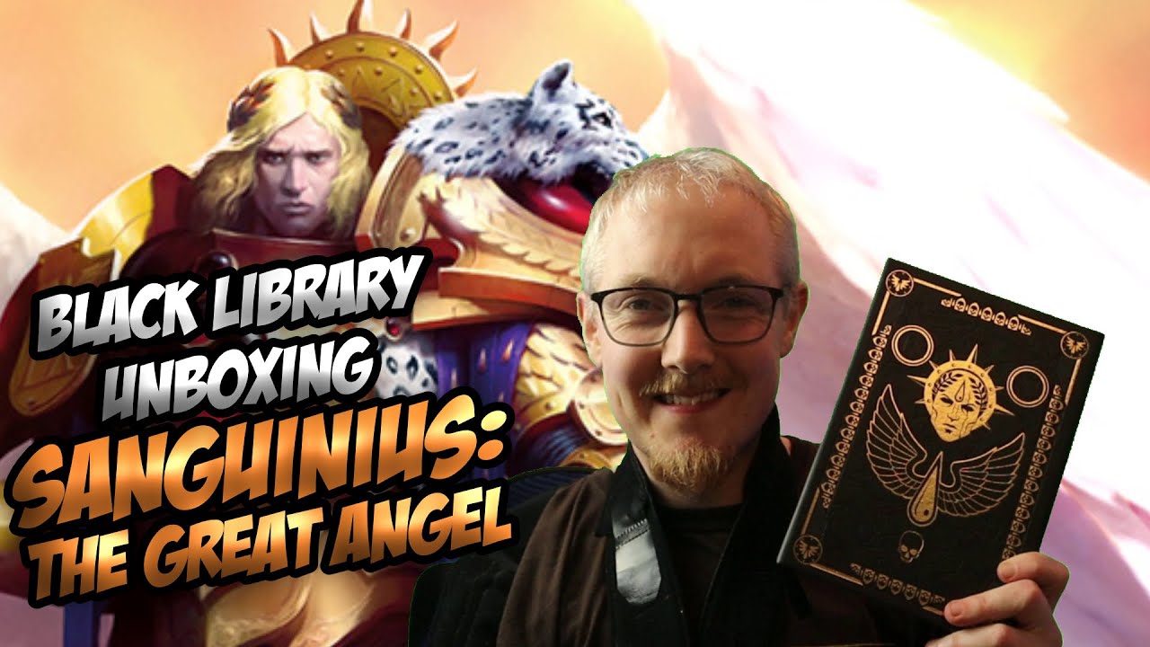 Sanguinius The Great Angel (FREE listen & unboxing!) - YouTube