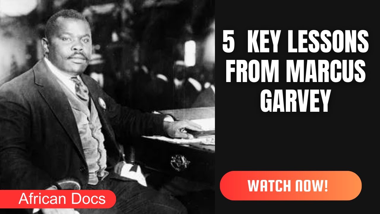 5 Key Self-Improvement Lessons From Marcus Garvey - Learning From The ...