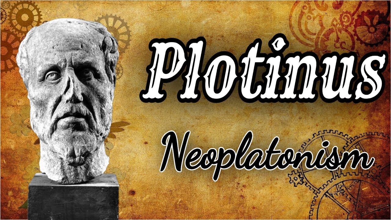PLOTINUS: The Father of Neoplatonism - YouTube