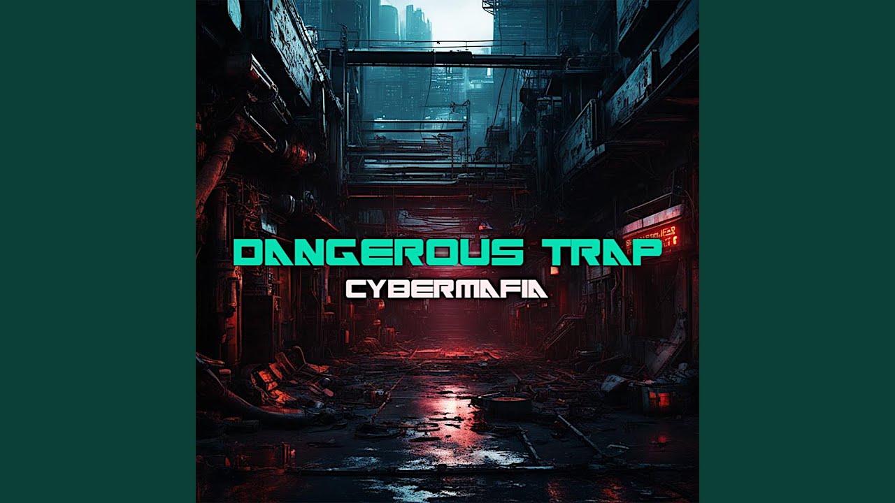Dangerous Trap - YouTube