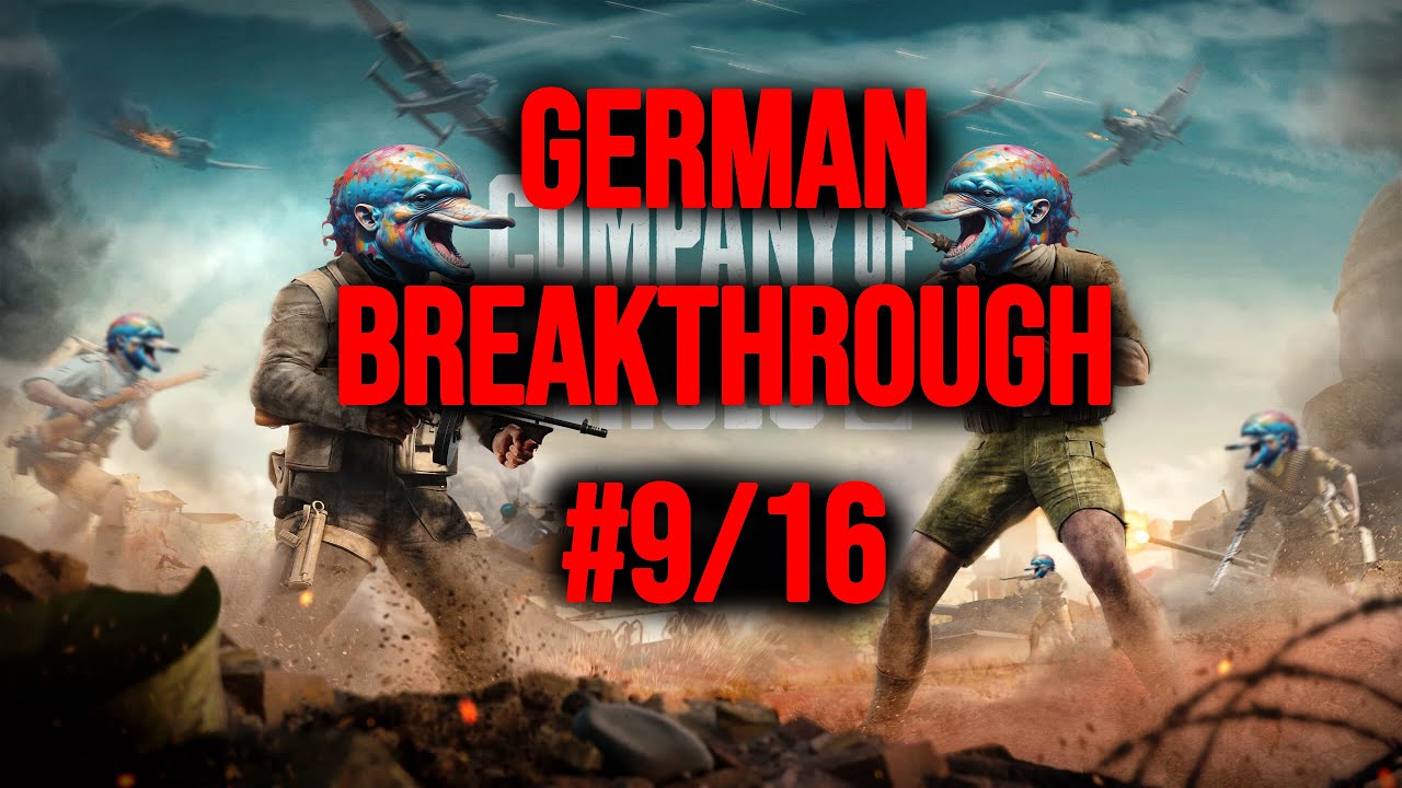 German Breakthrough is it op?... game 9/16 - YouTube