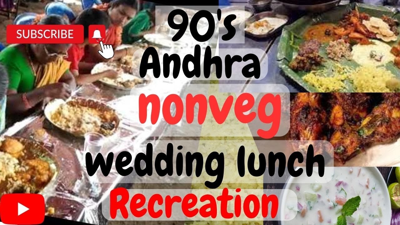 Delicious Legendary 90's Andhra Nonveg Wedding Lunch! #food #foodie # ...