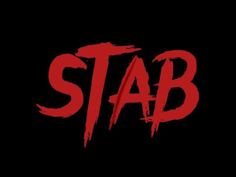 STAB | Official Trailer (School Project) - YouTube