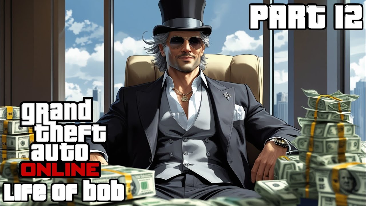 GTA Online - The Life of Bob: $500,000 FOR FOUR HOURS WORTH OF WORK ...