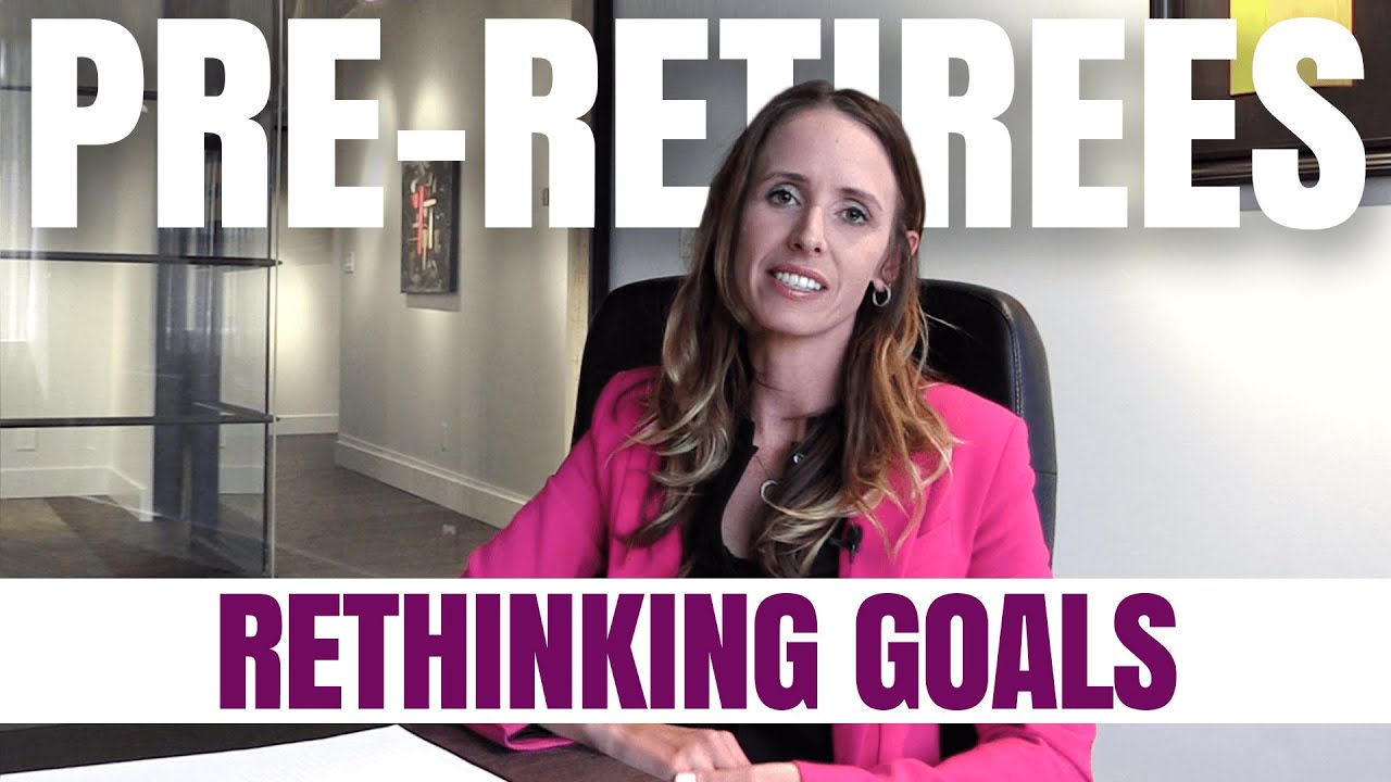 𝐏𝐫𝐞-𝐑𝐞𝐭𝐢𝐫𝐞𝐞𝐬 𝐑𝐞𝐭𝐡𝐢𝐧𝐤𝐢𝐧𝐠 𝐆𝐨𝐚𝐥𝐬 - YouTube