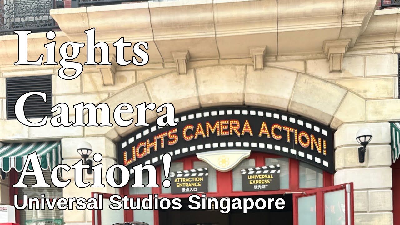 LIGHTS CAMERA ACTION at UNIVERSAL STUDIOS SINGAPORE # ...