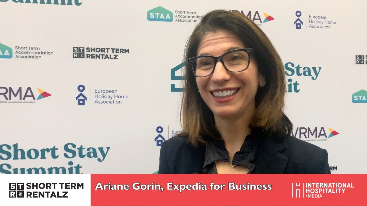 2023 Short Stay Summit interviews: Ariane Gorin, Expedia for Business ...