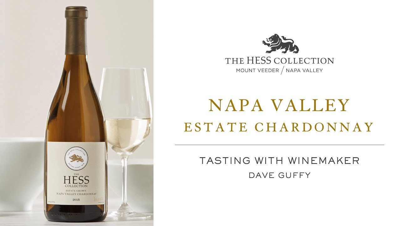 The Hess Collection Napa Valley Estate Chardonnay - YouTube