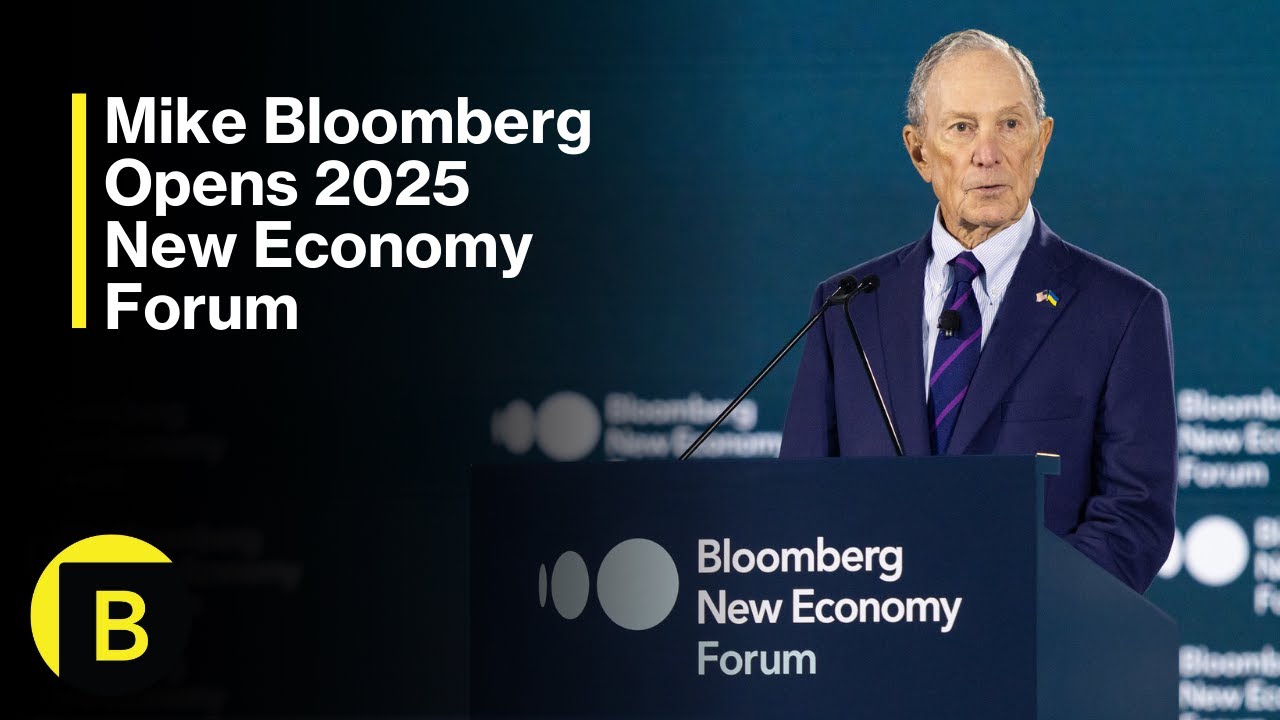 Mike Bloomberg Opens 2025 New Economy Forum - YouTube