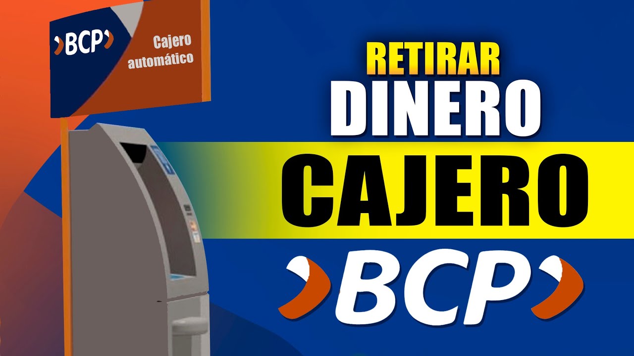 Como retirar dinero de cajero BCP | Paso a paso - YouTube